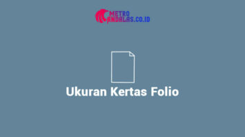 Ukuran Kertas Folio – metroandalas.co.id